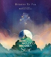 How my Koro became a Star (HB) – Tawa Books & Post