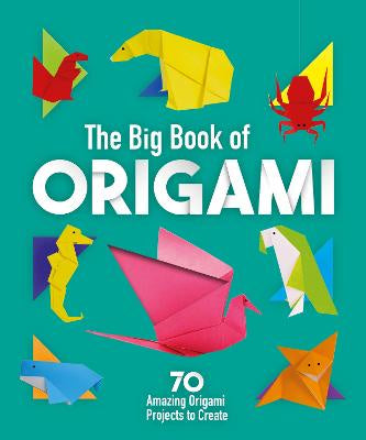 The Big Book of Origami – Tawa Books & Post