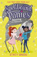Spellbound Ponies: Dancing and Dreams – Tawa Books & Post